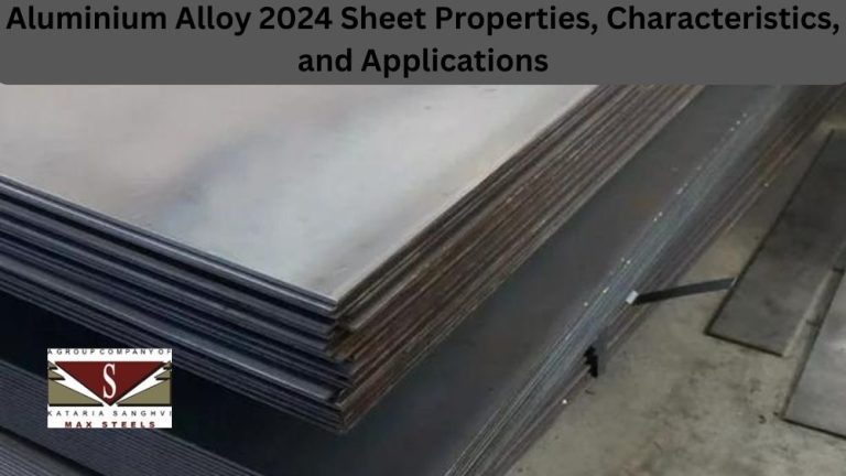 Aluminium Alloy 2024 Sheet Properties, Characteristics, and Applications