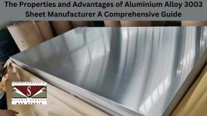 The Properties and Advantages of Aluminium Alloy 3003 Sheet ...